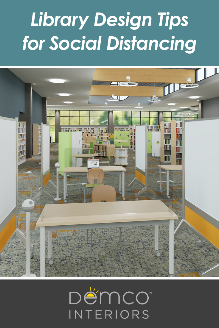 Library Design Tips to Promote Social Distancing Throughout Your Spaces