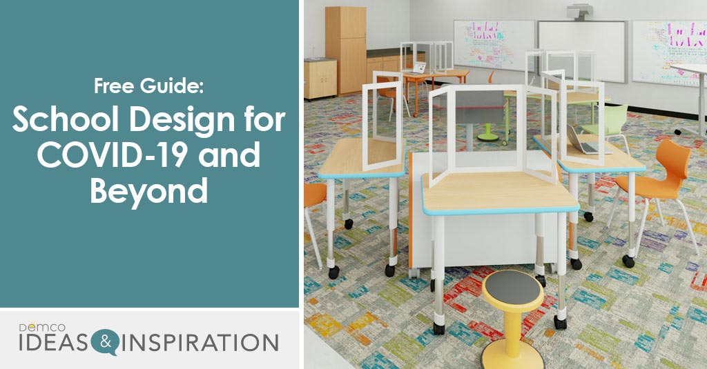 Learn How to Design Your School for COVID-19 and Beyond