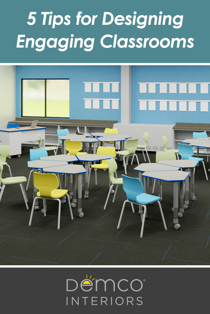 Five Tips for Creating Engaging Classrooms for Students